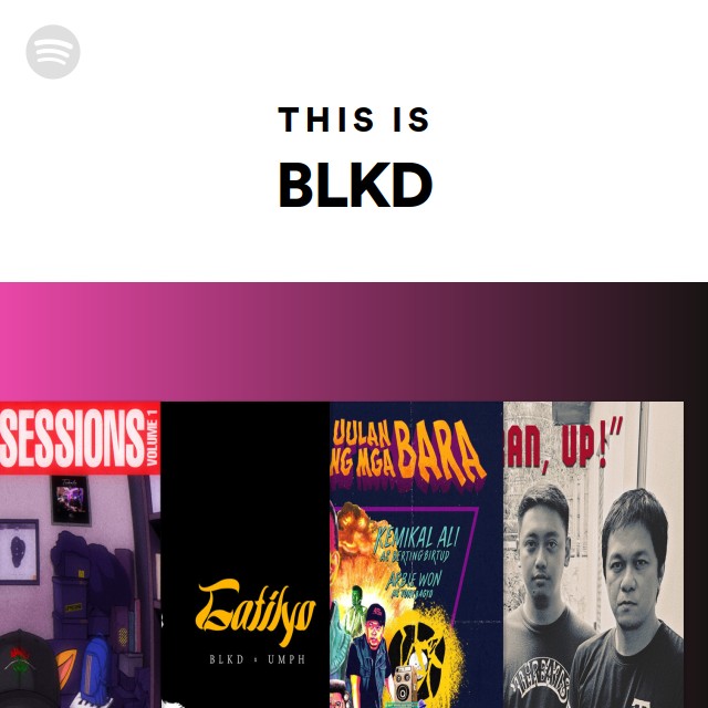 This Is BLKD | Spotify Playlist