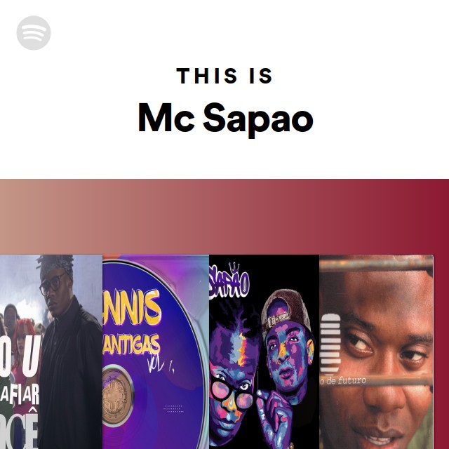 This Is Mc Sapao - playlist by Spotify | Spotify