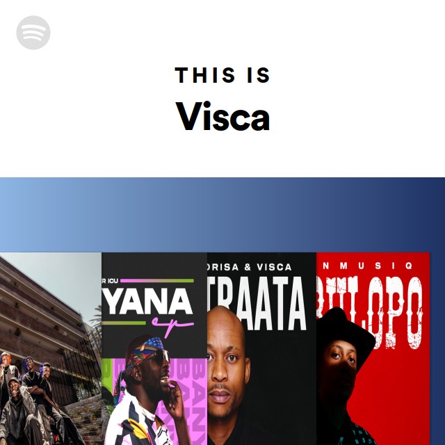 This Is Visca | Spotify Playlist