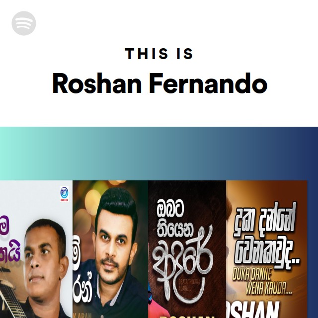 This Is Roshan Fernando - playlist by Spotify | Spotify