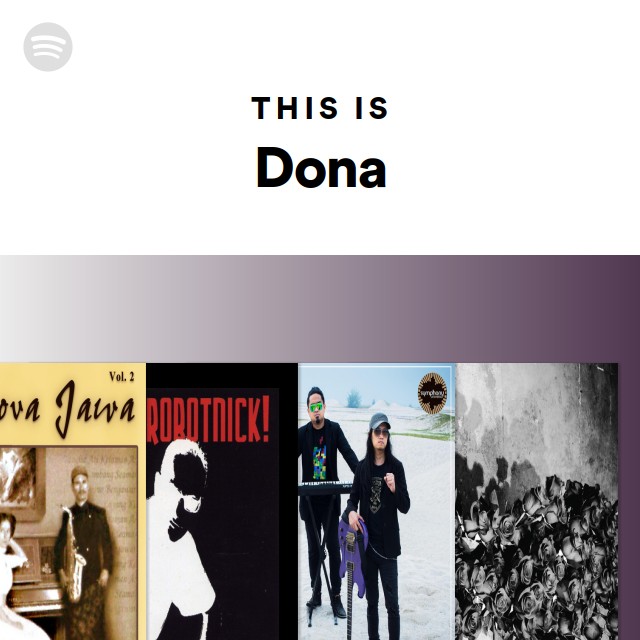 This Is Dona - playlist by Spotify | Spotify