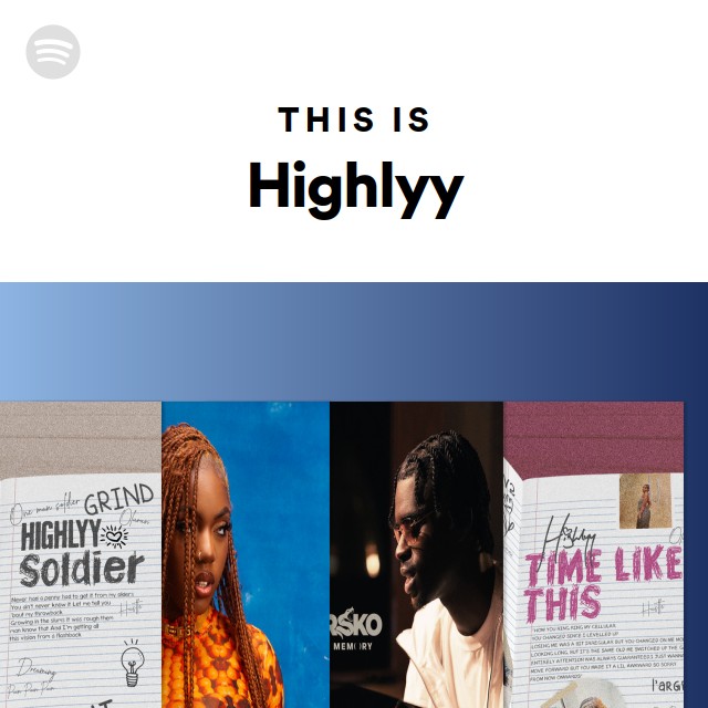 This Is Highlyy | Spotify Playlist