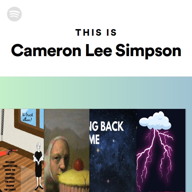 This Is Cameron Lee Simpson - playlist by Spotify | Spotify