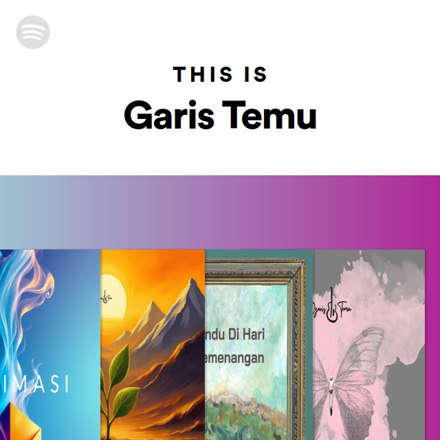 This Is Garis Temu | Spotify Playlist