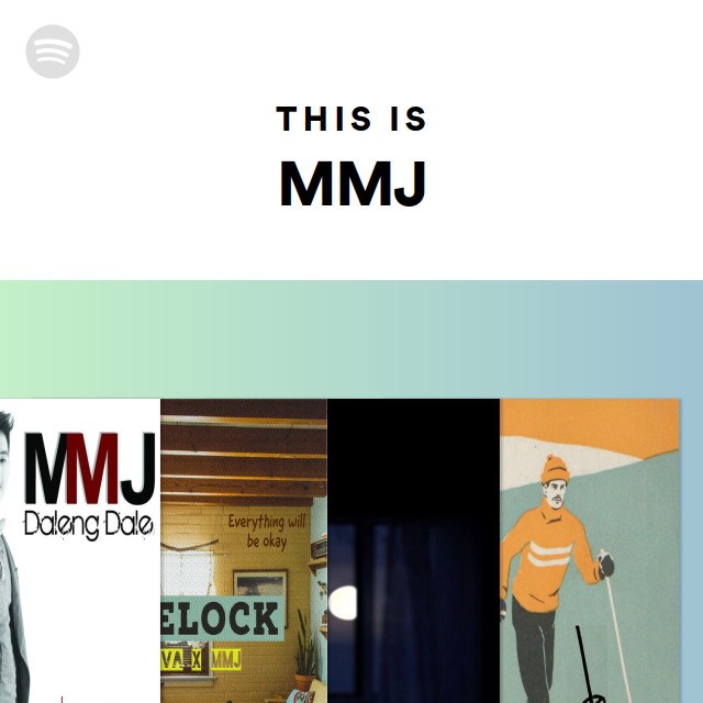 This Is MMJ - playlist by Spotify | Spotify