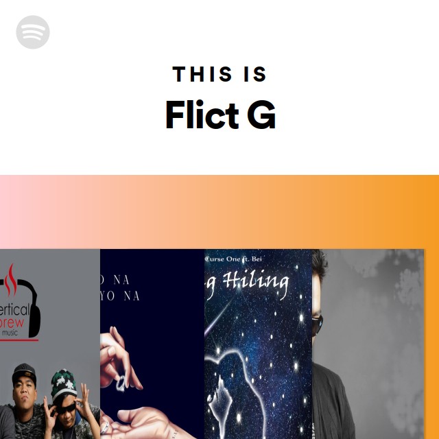 This Is Flict G - playlist by Spotify | Spotify