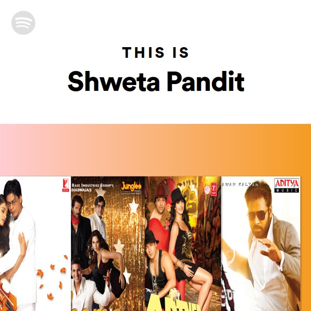 This Is Shweta Pandit - playlist by Spotify | Spotify