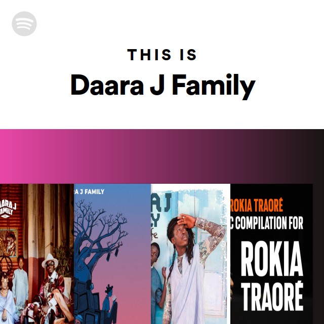 This Is Daara J Family - playlist by Spotify | Spotify