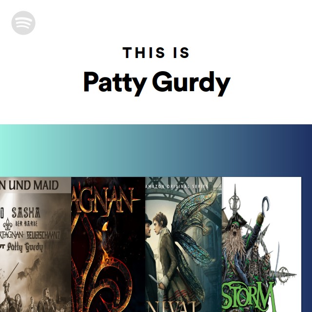 This Is Patty Gurdy - playlist by Spotify | Spotify
