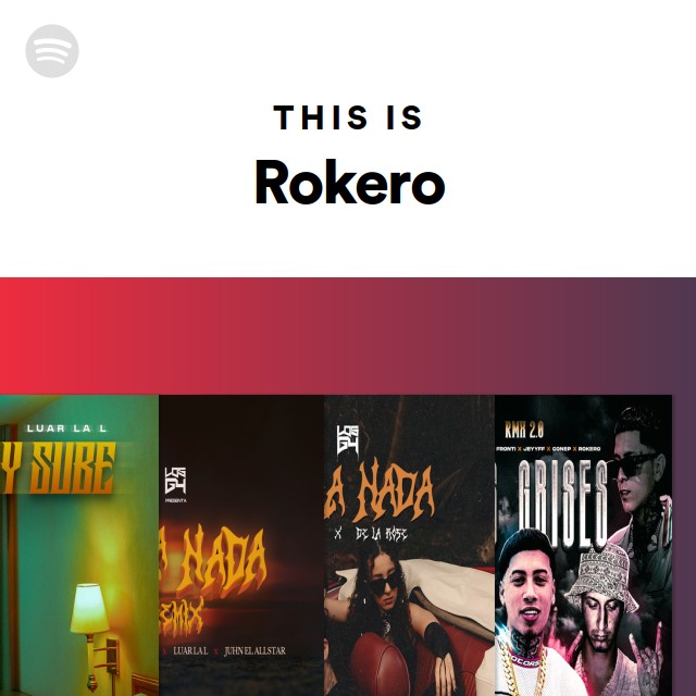 This Is Rokero | Spotify Playlist