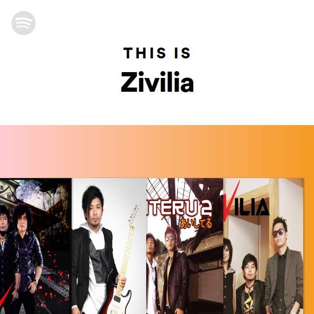 This Is Zivilia - playlist by Spotify | Spotify