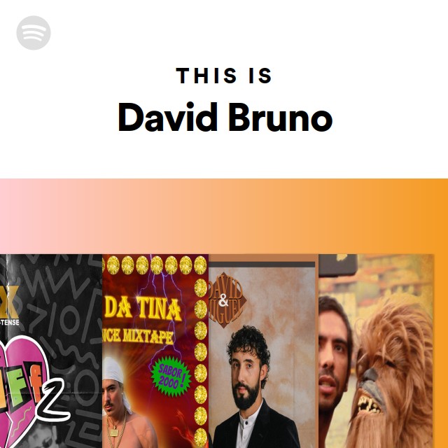 This Is David Bruno - playlist by Spotify | Spotify