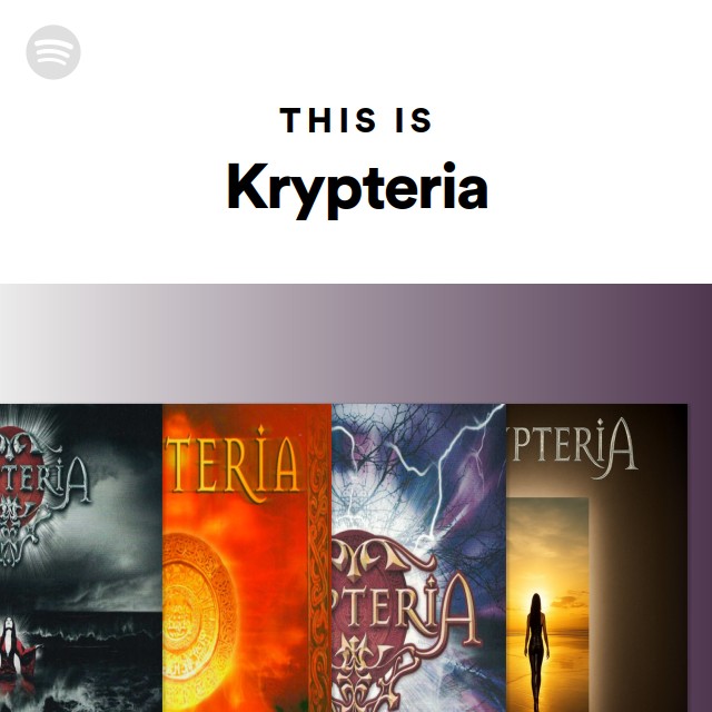 This Is Krypteria - playlist by Spotify | Spotify
