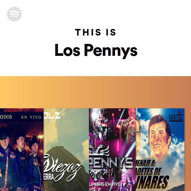 This Is Los Pennys - playlist by Spotify | Spotify