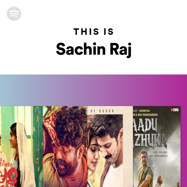 This Is Sachin Raj - playlist by Spotify | Spotify