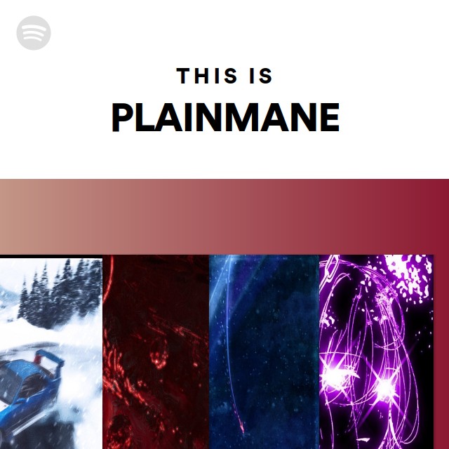 This Is PLAINMANE - playlist by Spotify | Spotify