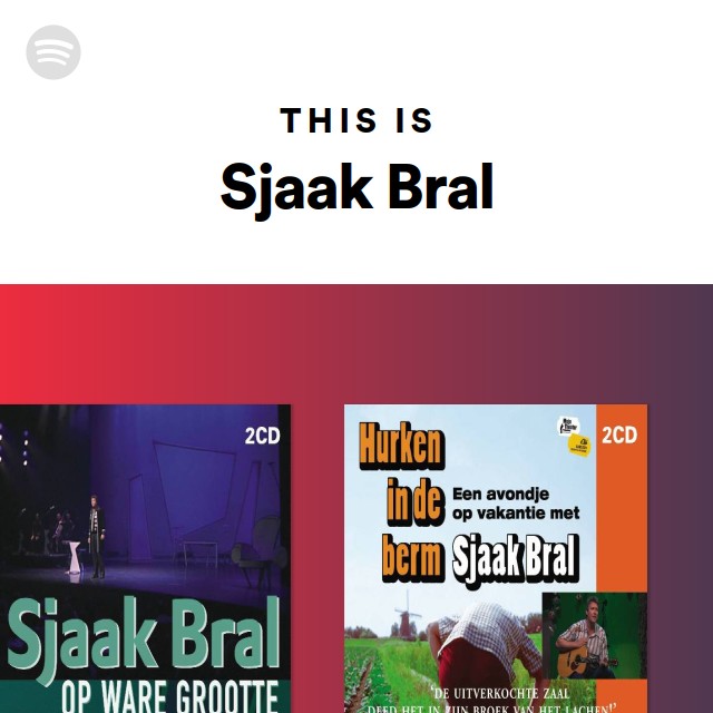 This Is Sjaak Bral | Spotify Playlist