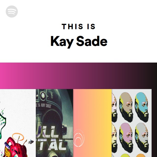 This Is Kay Sade - playlist by Spotify | Spotify