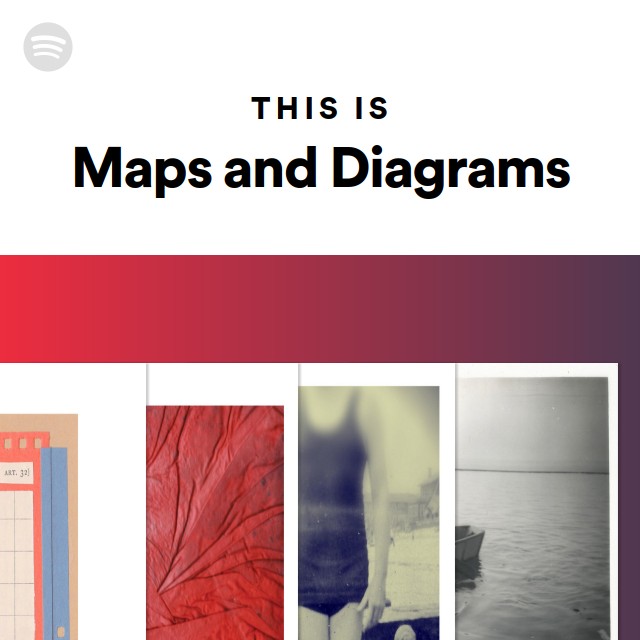 This Is Maps and Diagrams - playlist by Spotify | Spotify