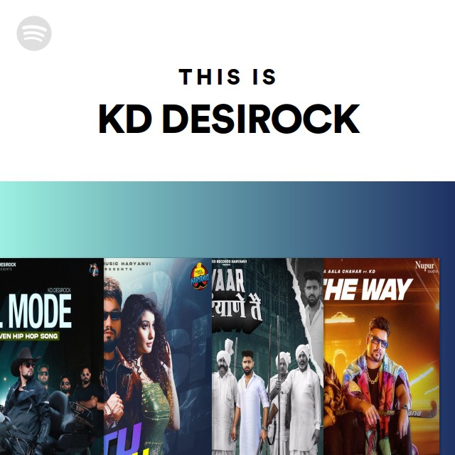 This Is KD DESIROCK - playlist by Spotify | Spotify