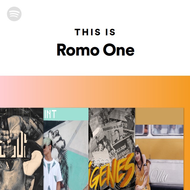 This Is Romo One - playlist by Spotify | Spotify
