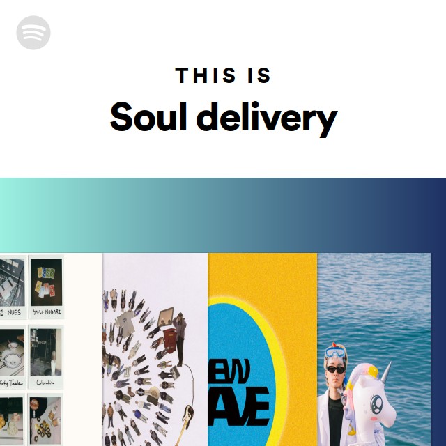 This Is Soul delivery | Spotify Playlist