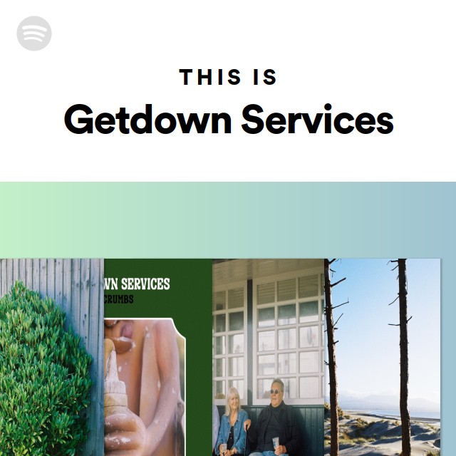 This Is Getdown Services - playlist by Spotify | Spotify