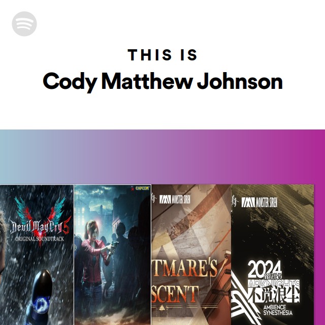 This Is Cody Matthew Johnson | Spotify Playlist