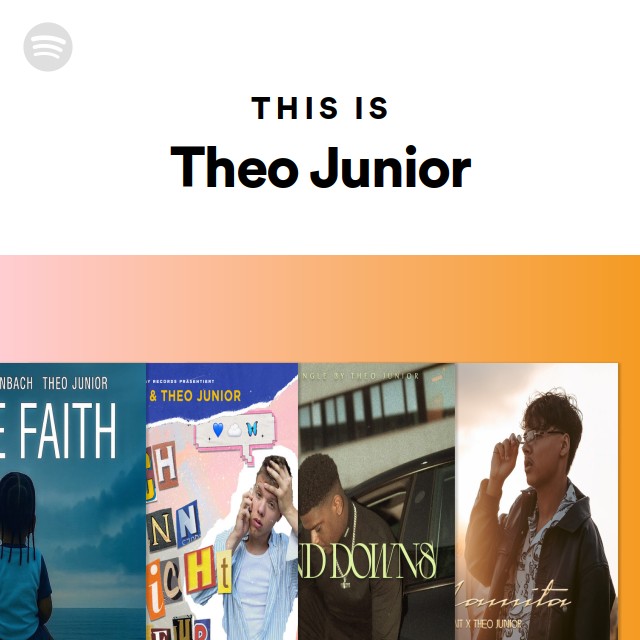 This Is Theo Junior - playlist by Spotify | Spotify