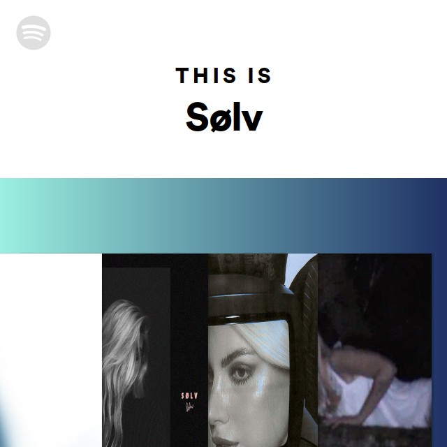 This Is Sølv | Spotify Playlist