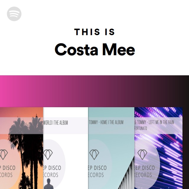 This Is Costa Mee - playlist by Spotify | Spotify