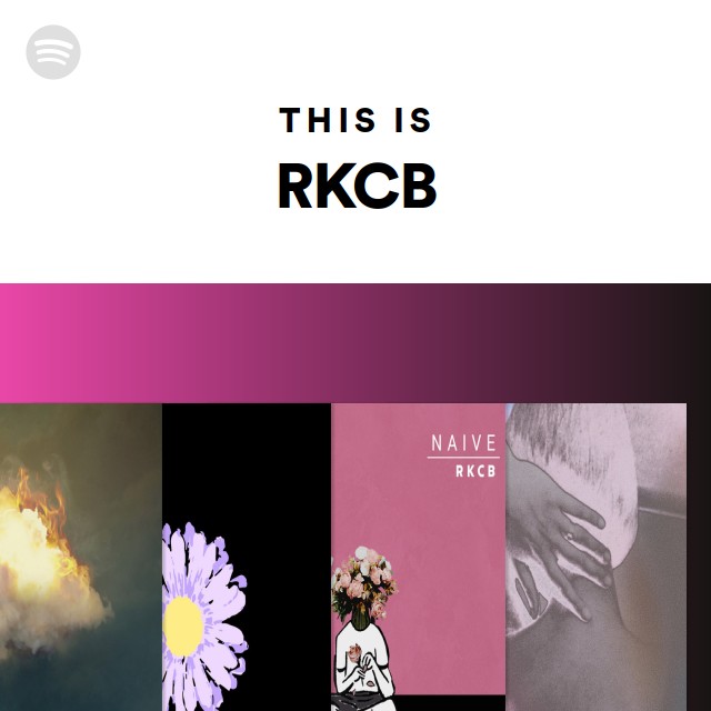 This Is RKCB - playlist by Spotify | Spotify