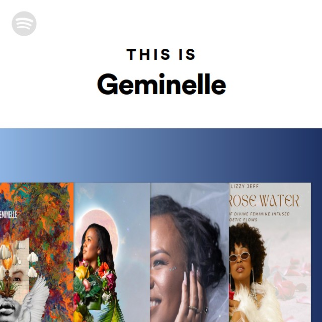This Is Geminelle - playlist by Spotify | Spotify