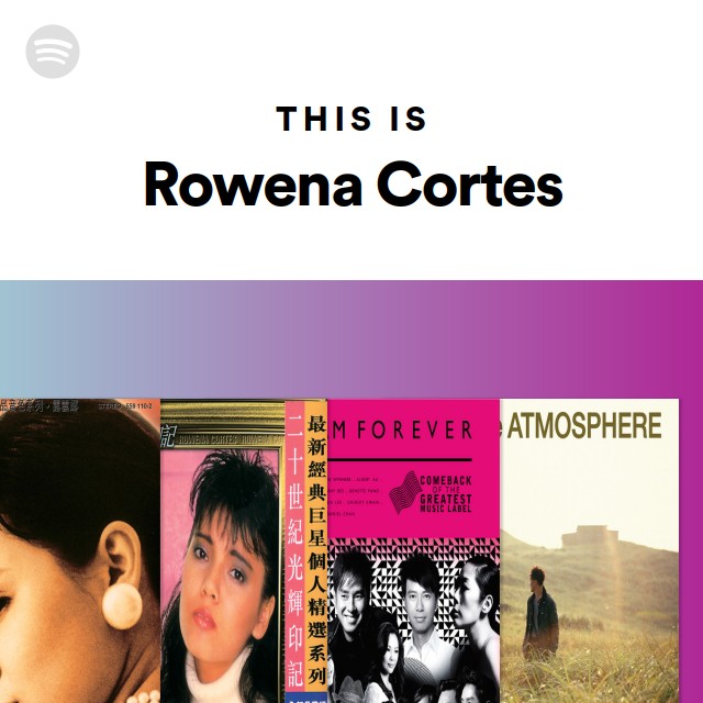 This Is Rowena Cortes - playlist by Spotify | Spotify