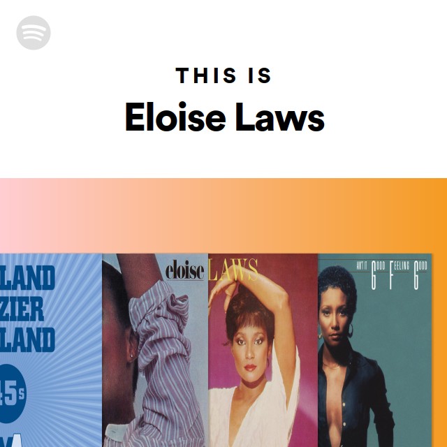 This Is Eloise Laws | Spotify Playlist