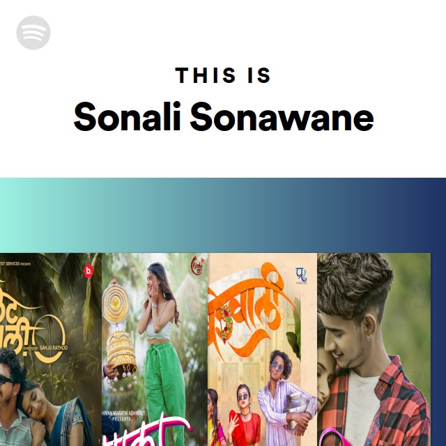 This Is Sonali Sonawane - playlist by Spotify | Spotify