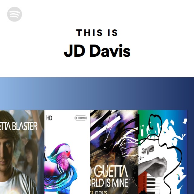 This Is JD Davis - playlist by Spotify | Spotify