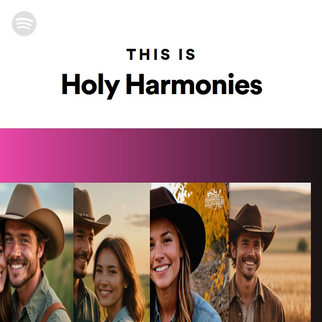 This Is Holy Harmonies | Spotify Playlist