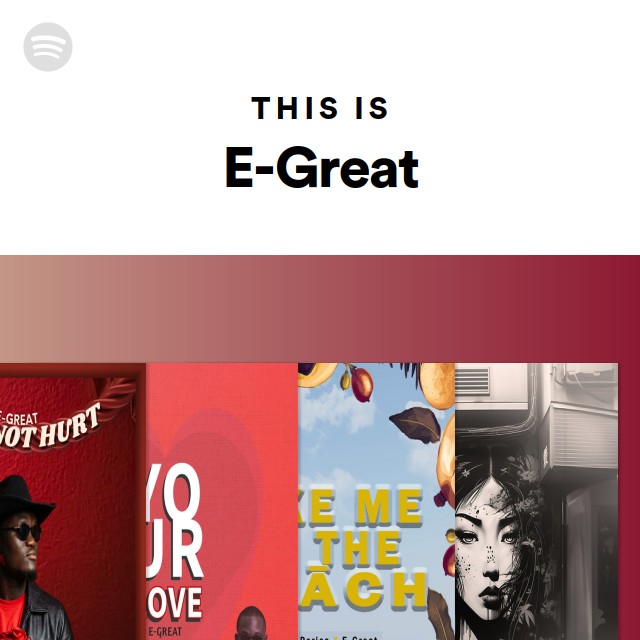 This Is E-Great - playlist by Spotify | Spotify