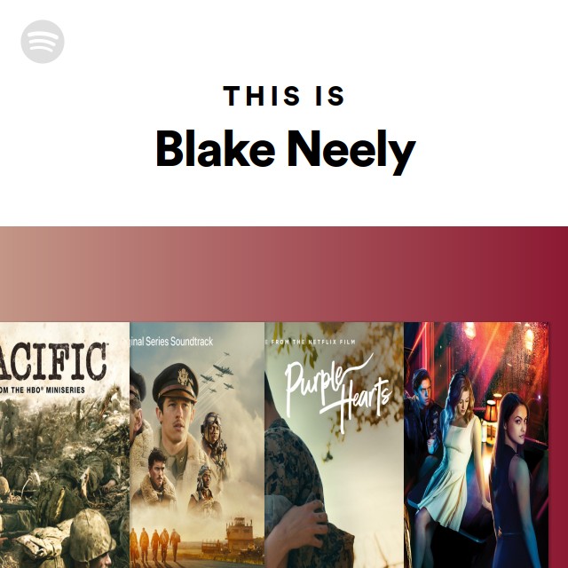 This Is Blake Neely - playlist by Spotify | Spotify