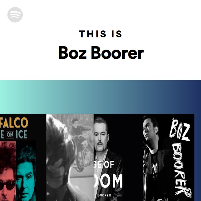 This Is Boz Boorer - playlist by Spotify | Spotify