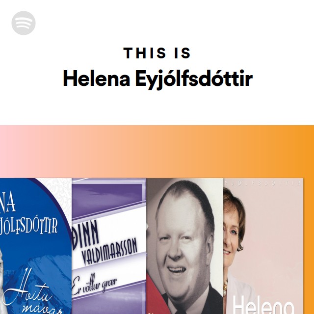 This Is Helena Eyjólfsdóttir - playlist by Spotify | Spotify