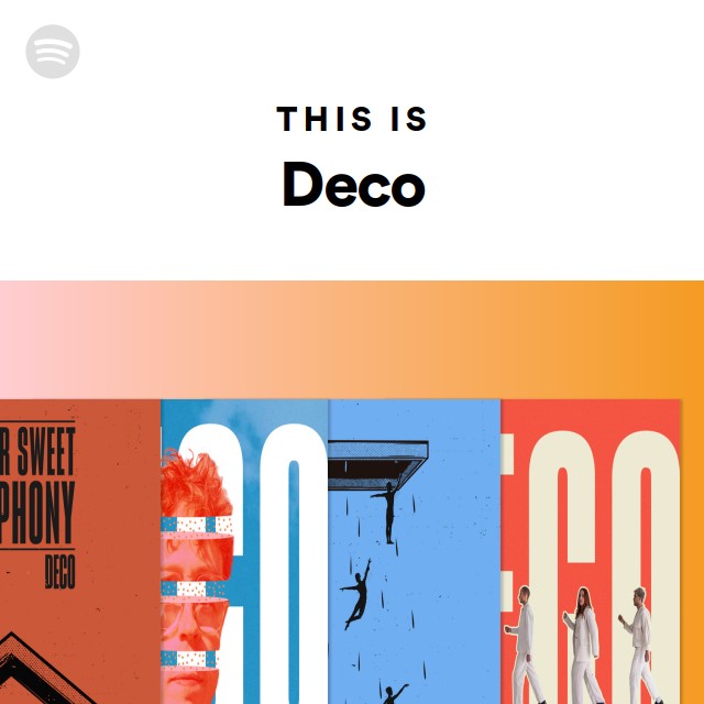 This Is Deco - playlist by Spotify | Spotify