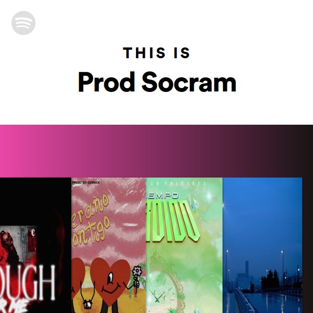 This Is Prod Socram - playlist by Spotify | Spotify