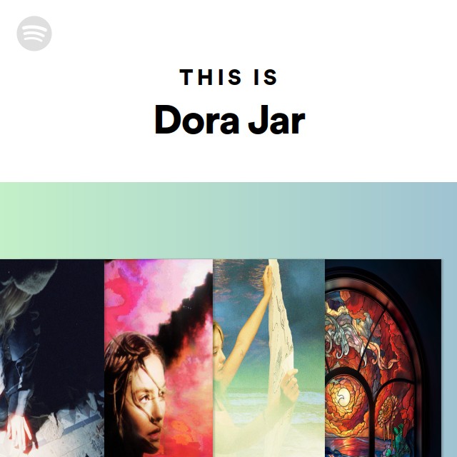 This Is Dora Jar - playlist by Spotify | Spotify