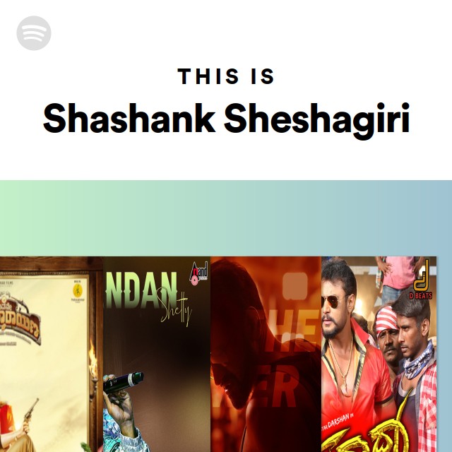 This Is Shashank Sheshagiri | Spotify Playlist
