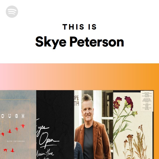 This Is Skye Peterson | Spotify Playlist