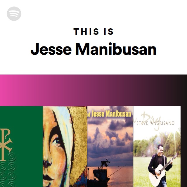 This Is Jesse Manibusan - playlist by Spotify | Spotify