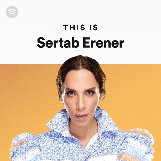 This Is Sertab Erener - playlist by Spotify | Spotify