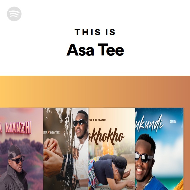 This Is Asa Tee - playlist by Spotify | Spotify